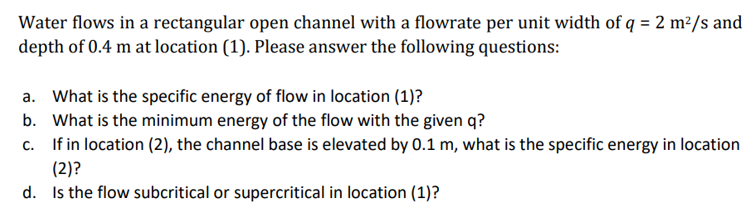 Solved Water flows in a rectangular open channel with a | Chegg.com