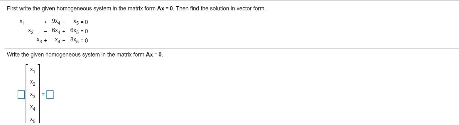 Solved First write the given homogeneous system in the | Chegg.com