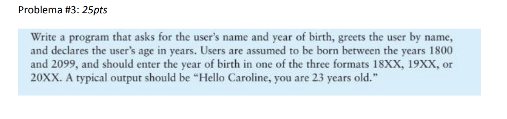 Solved solve in c++ ﻿Problema #3: 25pts Write a program that | Chegg.com
