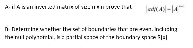 Solved A- if A is an inverted matrix of size n x n prove | Chegg.com