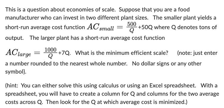Solved This is a question about economies of scale. Suppose | Chegg.com