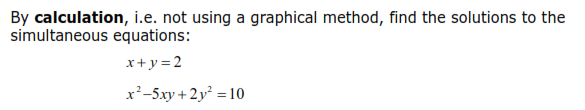 Solved By calculation, i.e. not using a graphical method, | Chegg.com