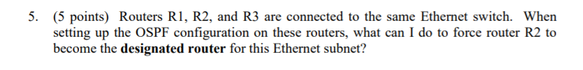 Solved 5. (5 points) Routers R1, R2, and R3 are connected to | Chegg.com
