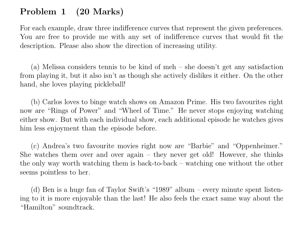 Solved For each example, draw three indifference curves that | Chegg.com