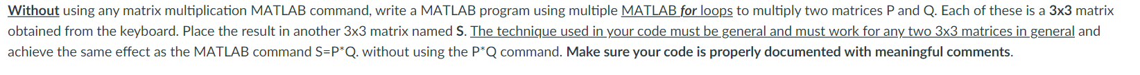 Solved Without using any matrix multiplication MATLAB | Chegg.com