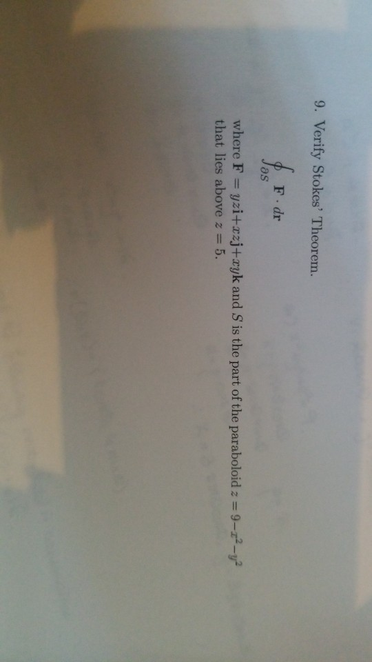 Solved 9. Verify Stokes' Theorem. & F. dr Jas where F | Chegg.com