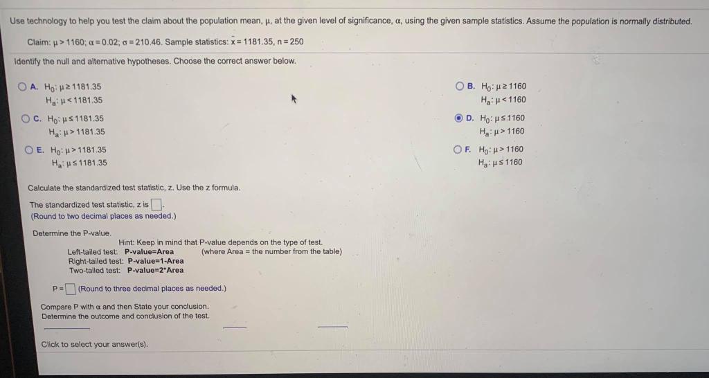 Solved Use technology to help you test the claim about the | Chegg.com