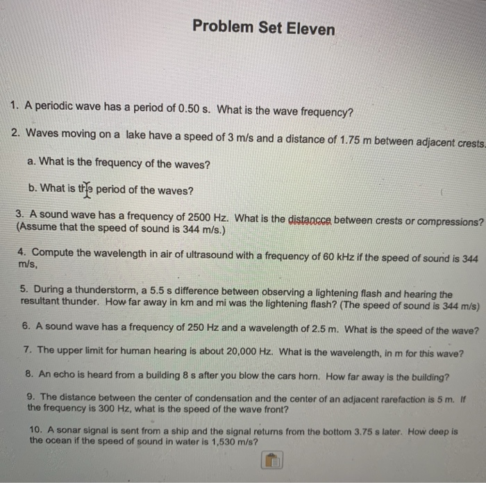 Solved Problem Set Eleven 1. A periodic wave has a period of | Chegg.com