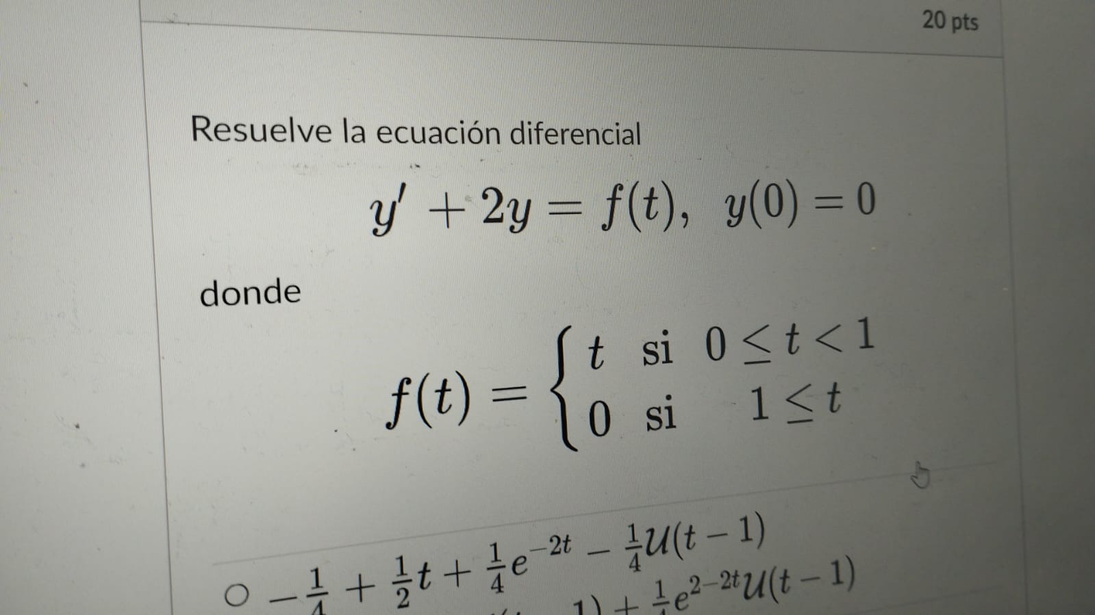 Solved Resuelve la ecuación diferencial y′+2y=f(t),y(0)=0 | Chegg.com