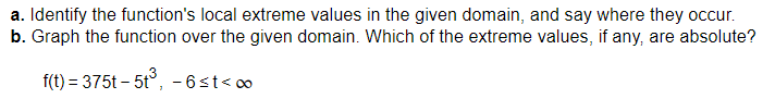 Solved a. Identify the function's local extreme values in | Chegg.com