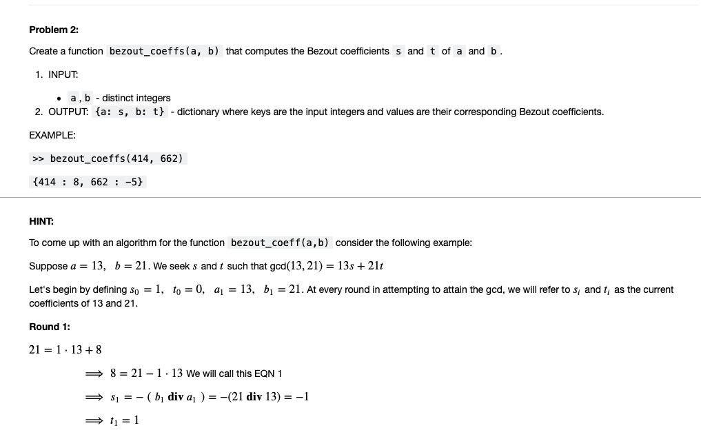 Solved Problem 2: Create a function bezout_coeffs(a, b) that | Chegg.com