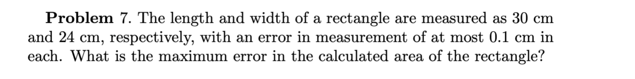 Solved Problem 7. The length and width of a rectangle are | Chegg.com