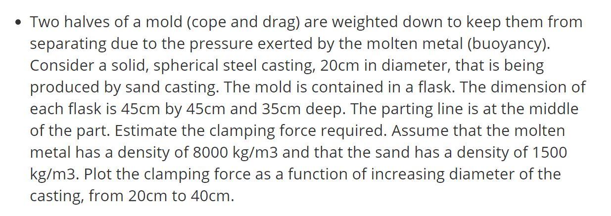 Solved • Two halves of a mold (cope and drag) are weighted | Chegg.com