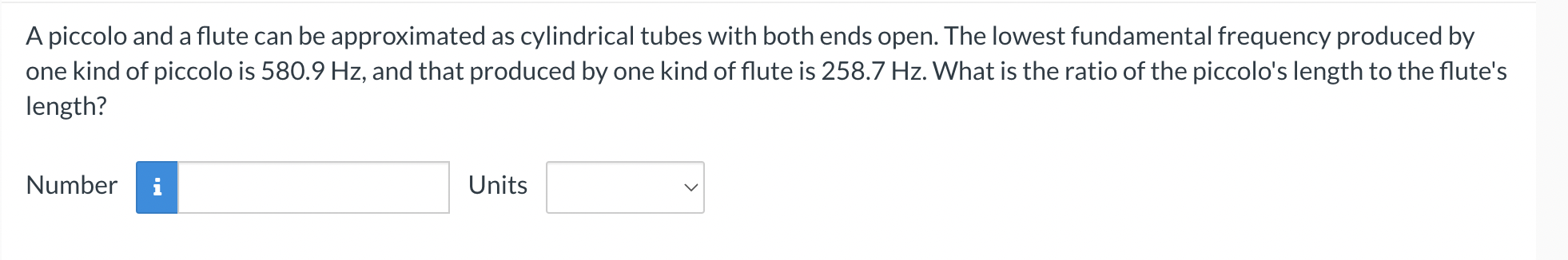 Solved A piccolo and a flute can be approximated as | Chegg.com