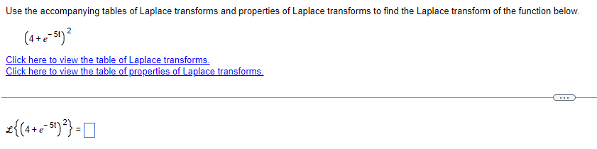 Solved Use the accompanying tables of Laplace transforms and | Chegg.com