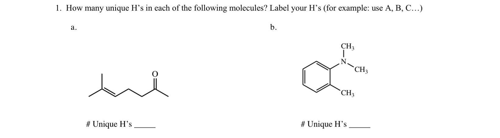 Solved 1. How many unique H's in each of the following | Chegg.com Solved 1. How many unique H's in each of the following | Chegg.com
