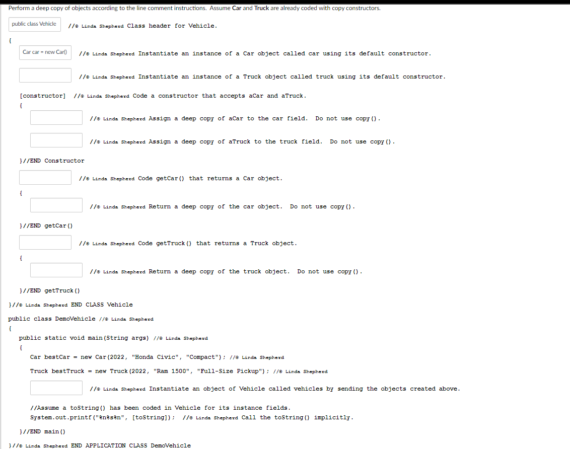 Solved //@ Linda Shepherd Class header for Vehicle. //@ | Chegg.com