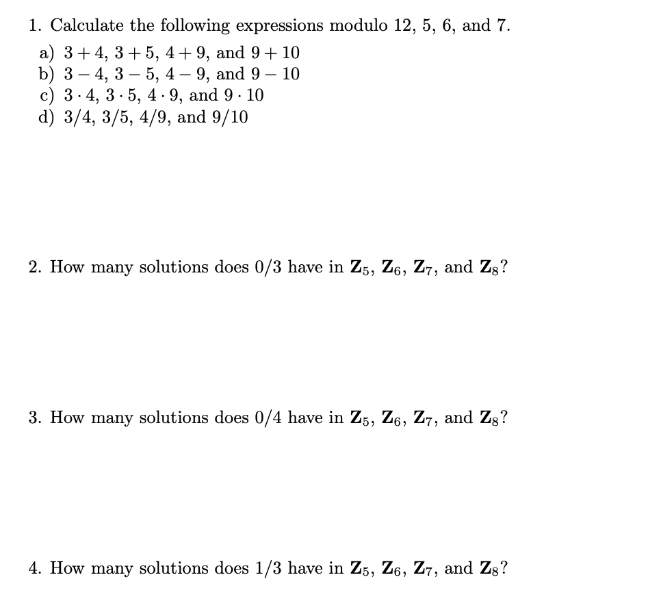 1. Calculate the following expressions modulo 12,5,6, | Chegg.com