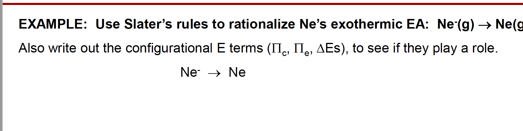 EXAMPLE: Use Slater's rules to rationalize Ne's | Chegg.com