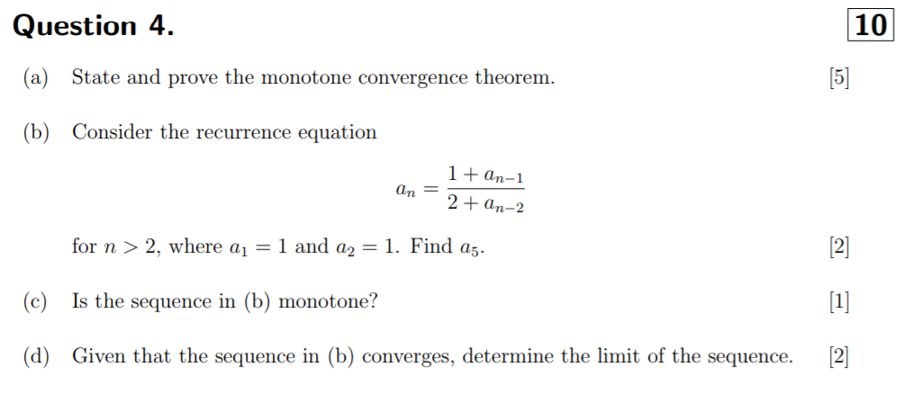 Solved 10 Question 4. (a) State and prove the monotone | Chegg.com