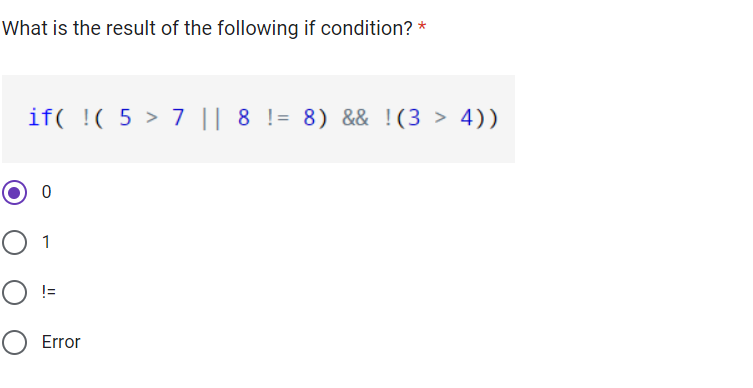 Solved What is the result of the following if condition? * | Chegg.com
