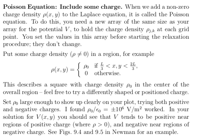 Poisson Equation: Include some charge. When we add a | Chegg.com