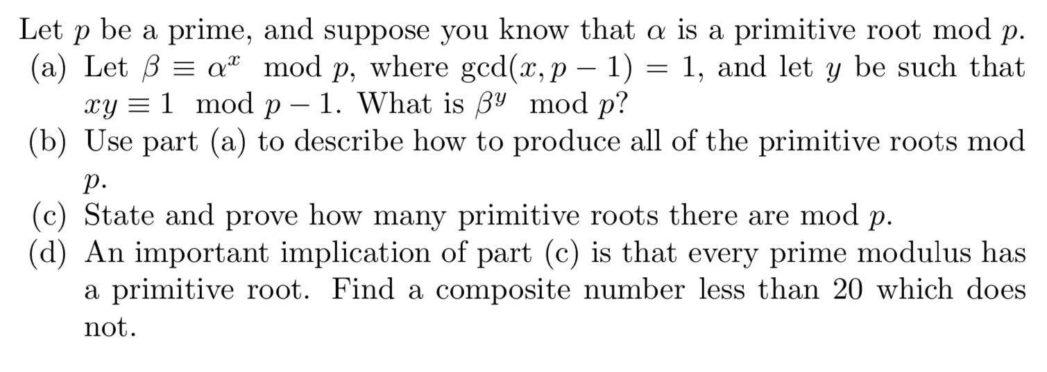 Solved = Let p be a prime, and suppose you know that a is a | Chegg.com