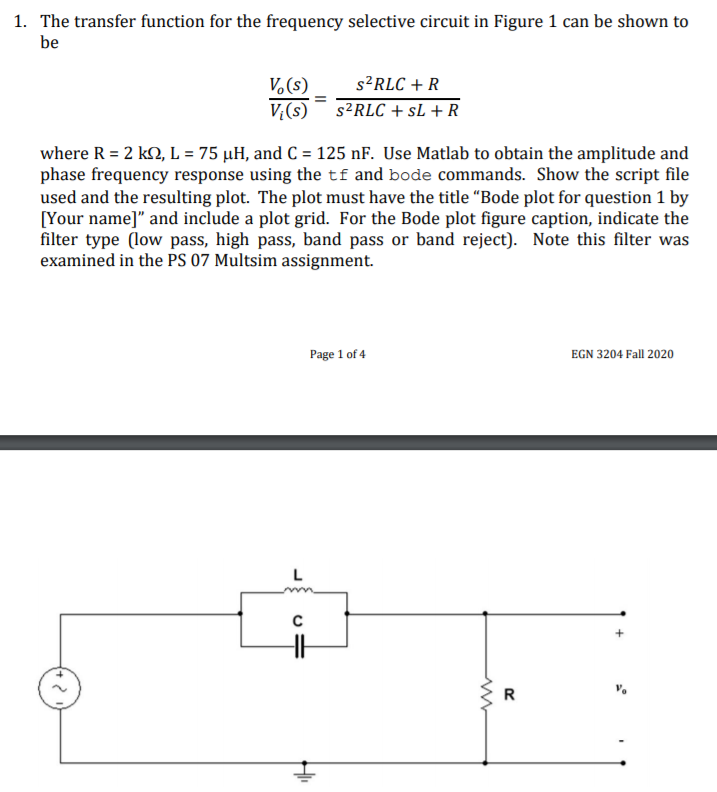 Solved 1. The transfer function for the frequency selective | Chegg.com