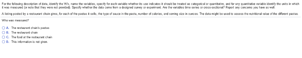 Solved For The Following Description Of Data Identify The 