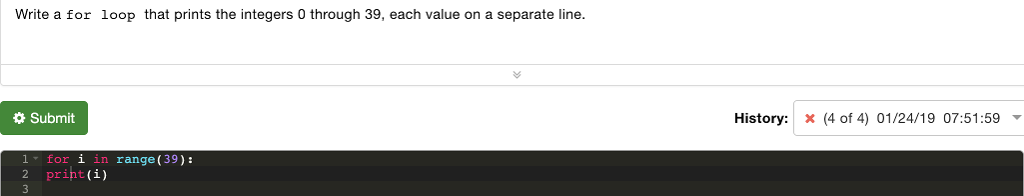 Solved Write A For Loop That Prints The Integers 0 Through