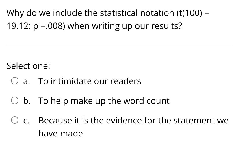 Solved Why do we include the statistical notation (t(100)= | Chegg.com