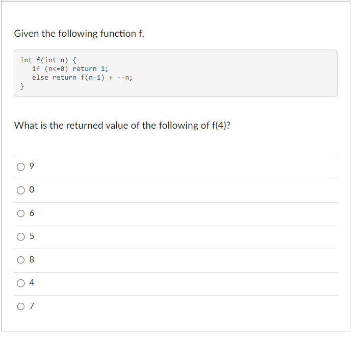 Solved int f( int n){ if (n