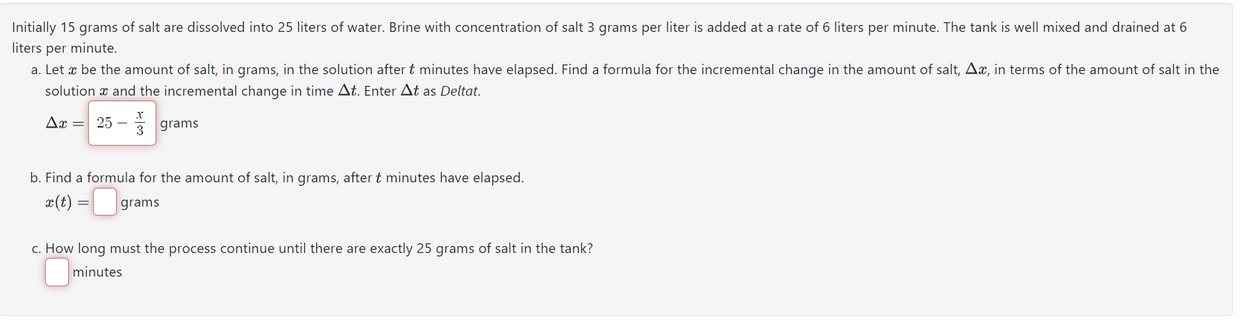 Solved Initially 15 ﻿grams of salt are dissolved into 25 | Chegg.com