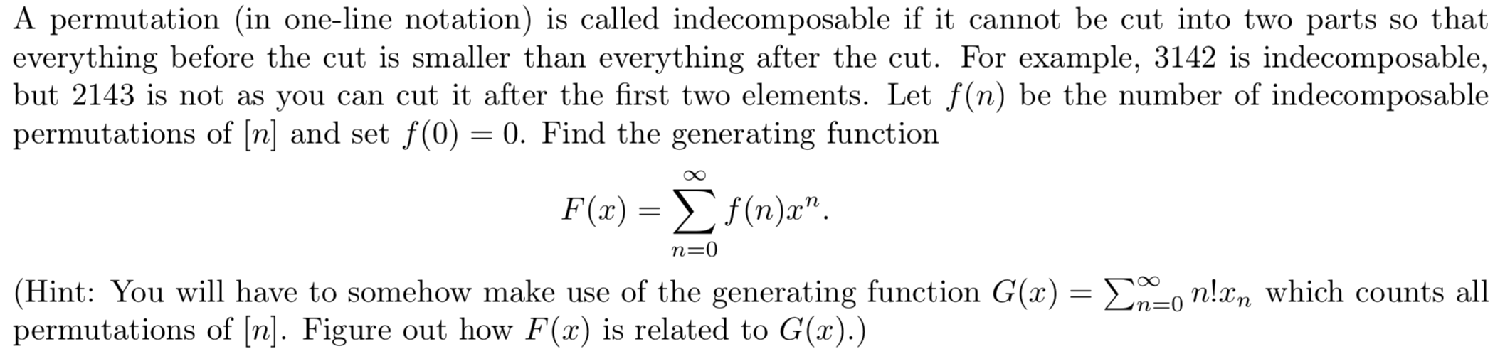 Solved A permutation (in one-line notation) is called | Chegg.com