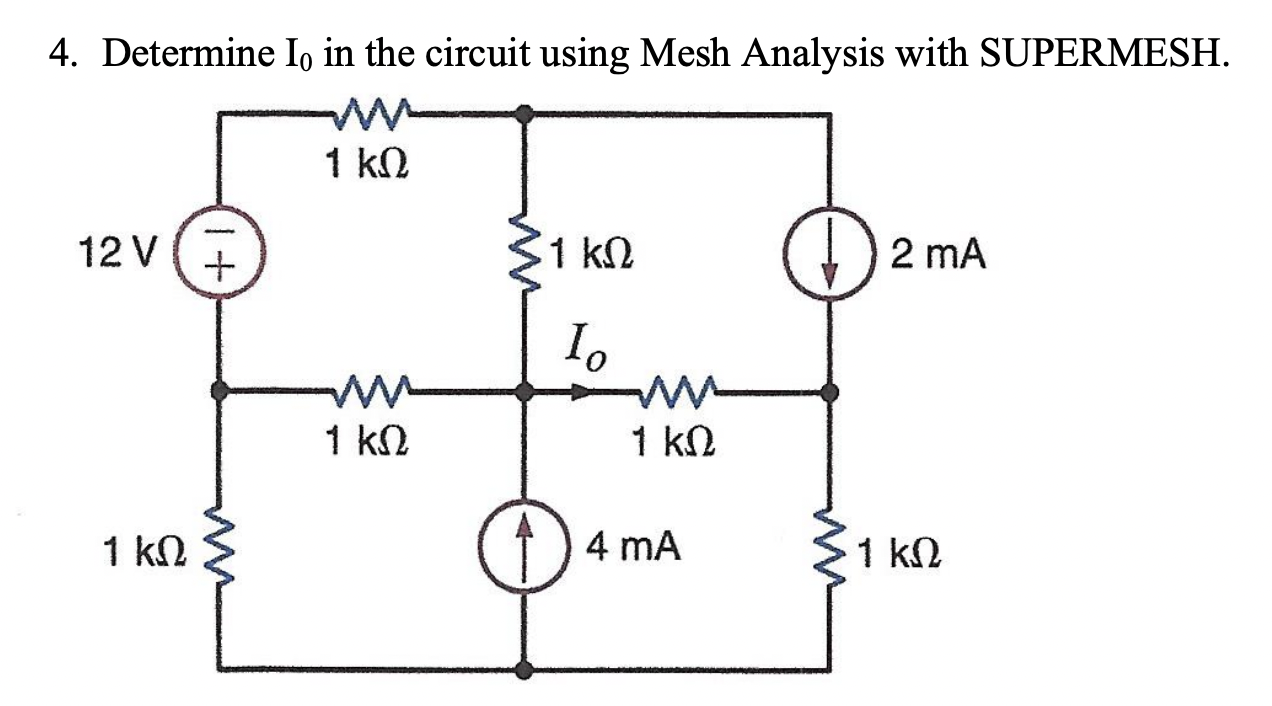Solved 4. Determine I0 in the circuit using Mesh Analysis | Chegg.com