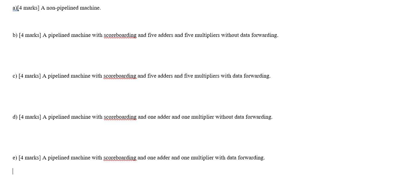 Solved Given the following code in MIPS: 1 2 3 MUL R3, R1, | Chegg.com