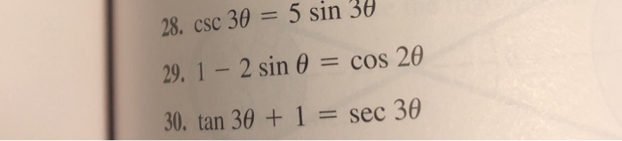 Solved 8. 3 sin 26-2 sin θ = 7. 2 sin 2θ-3 sin θ = 0 .9. cos | Chegg.com