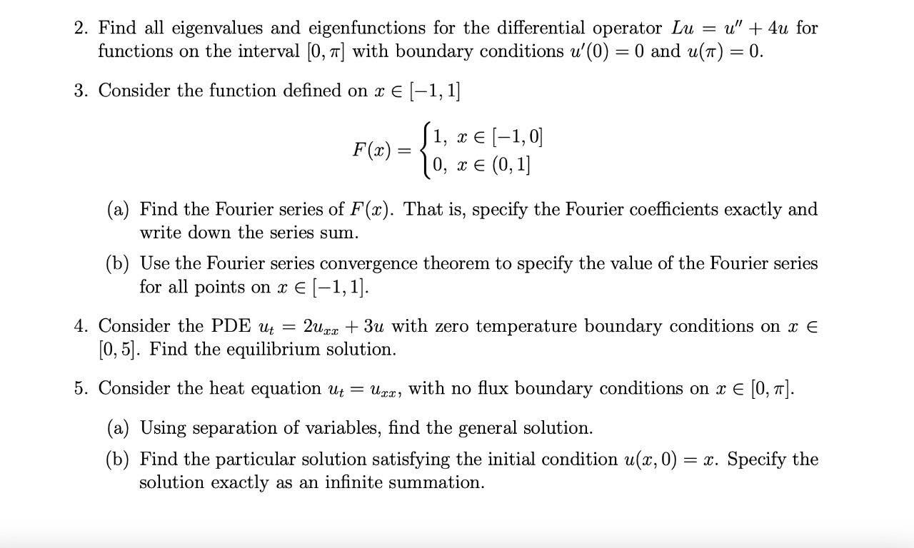 Solved 2. Find all eigenvalues and eigenfunctions for the | Chegg.com