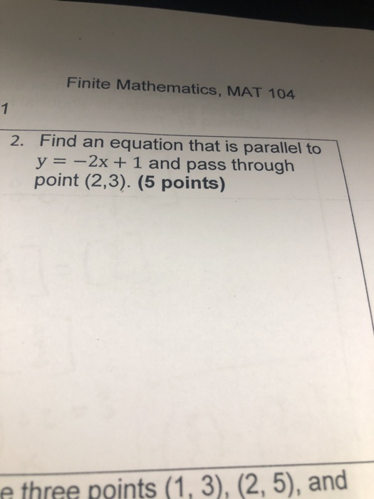 Solved Finite Mathematics, MAT 104 2. Find an equation that | Chegg.com