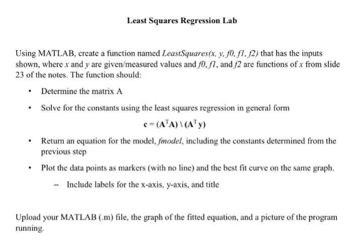 Solved Least Squares Regression Lab Using Matlab Create A
