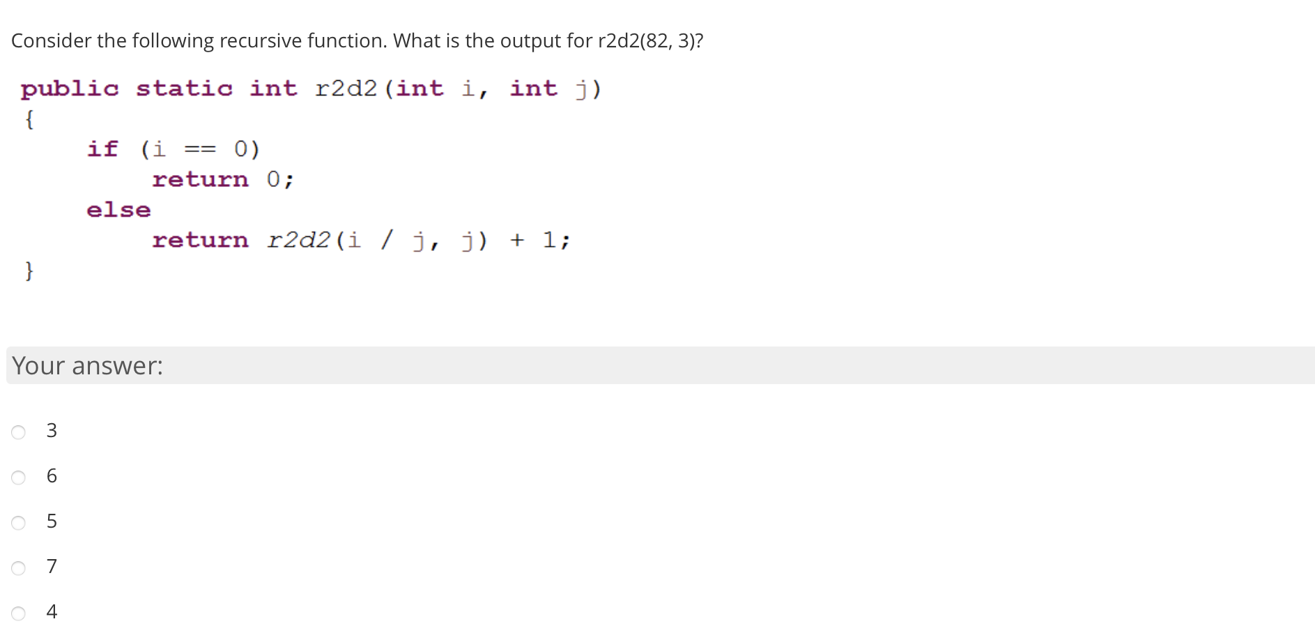 Solved Consider the following recursive function. What is | Chegg.com