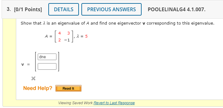 Solved 3. [0/1 Points] DETAILS PREVIOUS ANSWERS POOLELINALG4 | Chegg.com