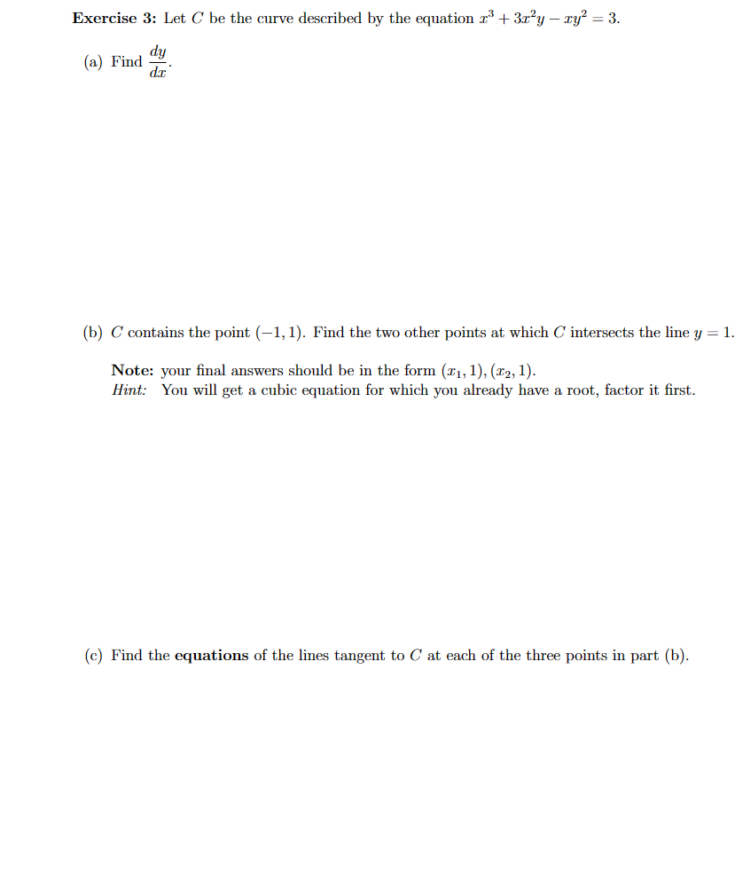 Solved Exercise 3: Let C be the curve described by the | Chegg.com