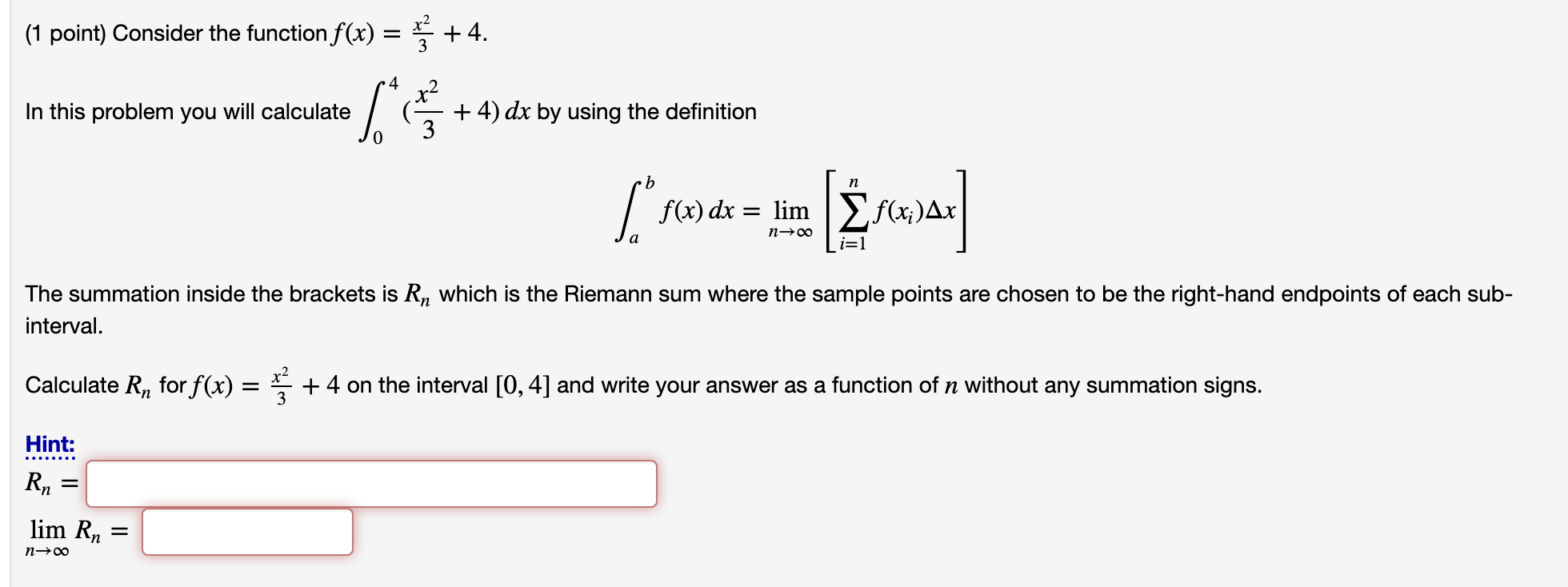Solved (1 ﻿point) ﻿Consider the function f(x)=x23+4.In this | Chegg.com