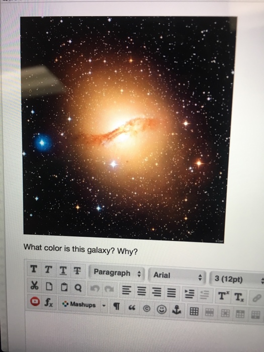 Solved What color is this galaxy? Why? T T | T Paragraph | Chegg.com