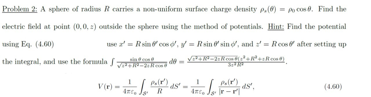 Problem 2: A sphere of radius R carries a non-uniform | Chegg.com