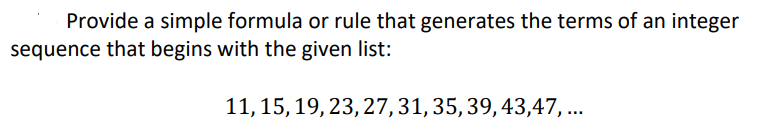 Solved Provide a simple formula or rule that generates the | Chegg.com