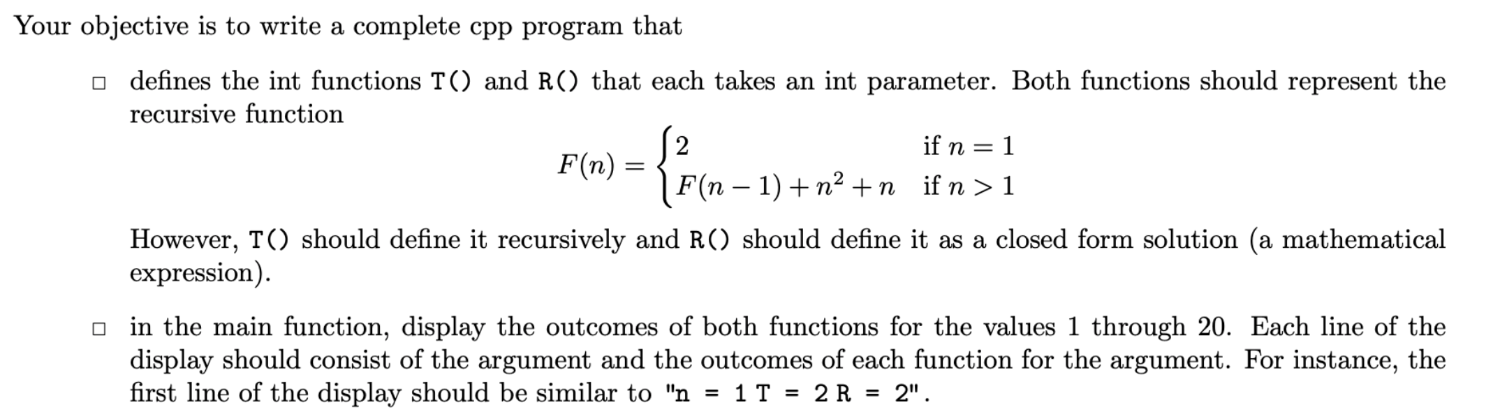 Solved Your Objective Is To Write A Complete Cpp Program 1311