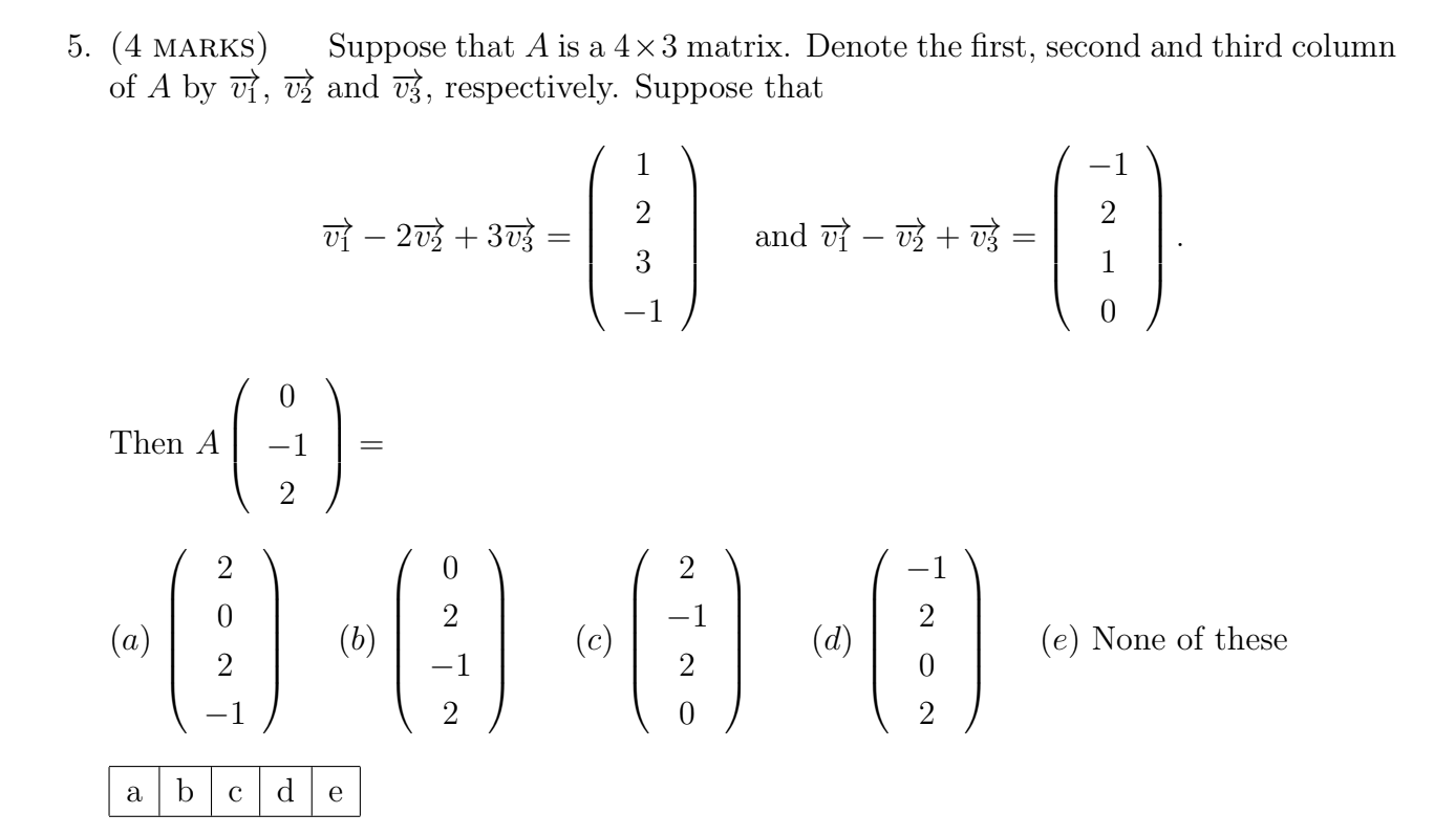Solved 5. (4 MARKs) Suppose that A is a 4×3 matrix. Denote | Chegg.com