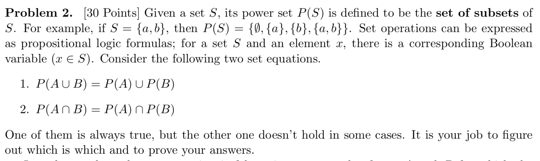 Solved Problem 2. [30 Points] Given a set S, its power set | Chegg.com